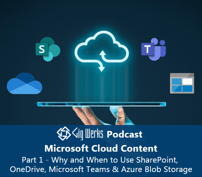 Videos & Podcasts - Gig Werks - Award Winning SharePoint and Microsoft ...